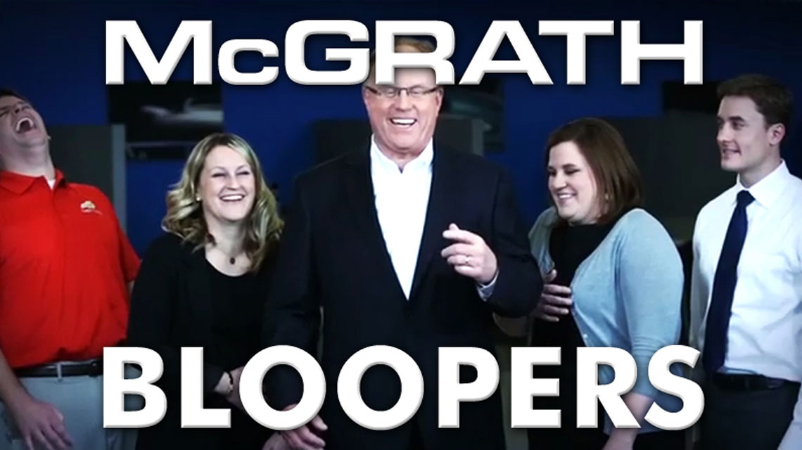 Get More With McGrath Commercial Blooper Reel